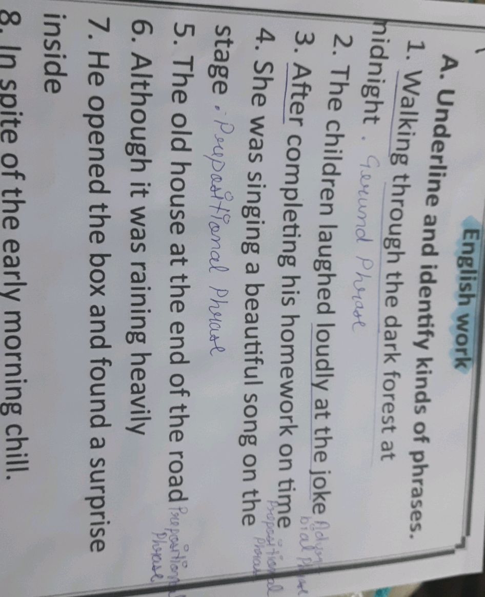 A. Underline and identify kinds of phrases. | StudyX