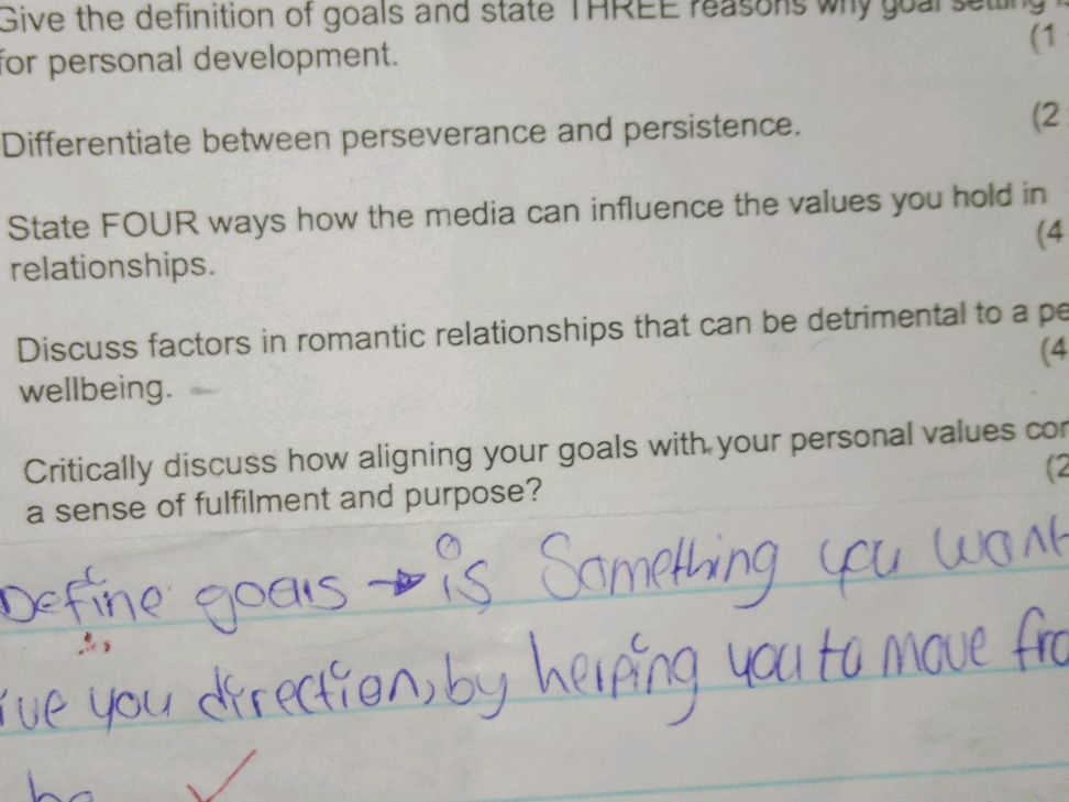 Give the definition of goals and state THREE | StudyX