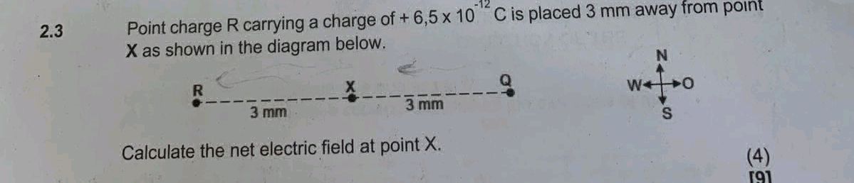 Point charge R carrying a charge of + 6,5 x | StudyX