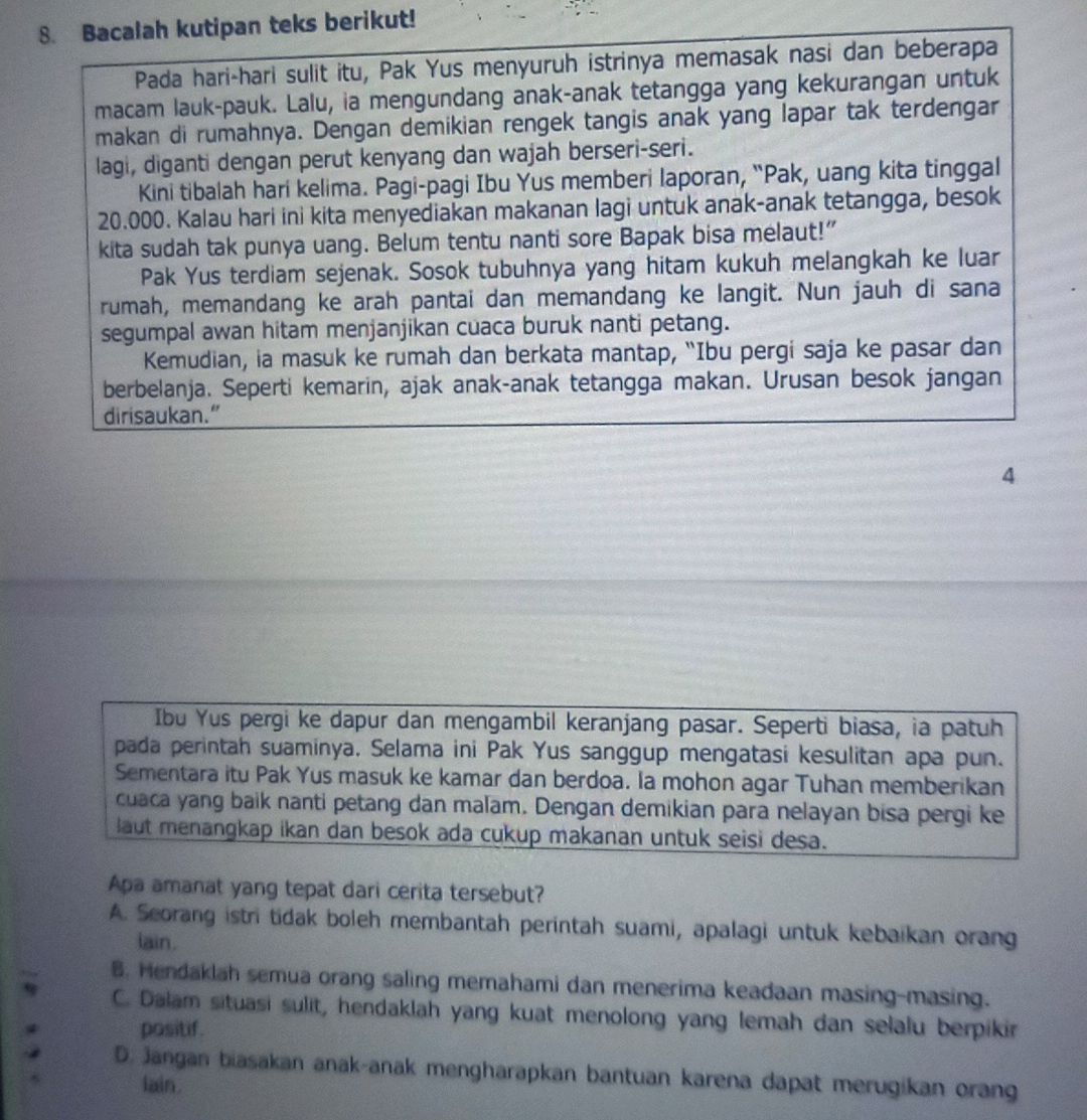8. Bacalah kutipan teks berikut! Pada | StudyX
