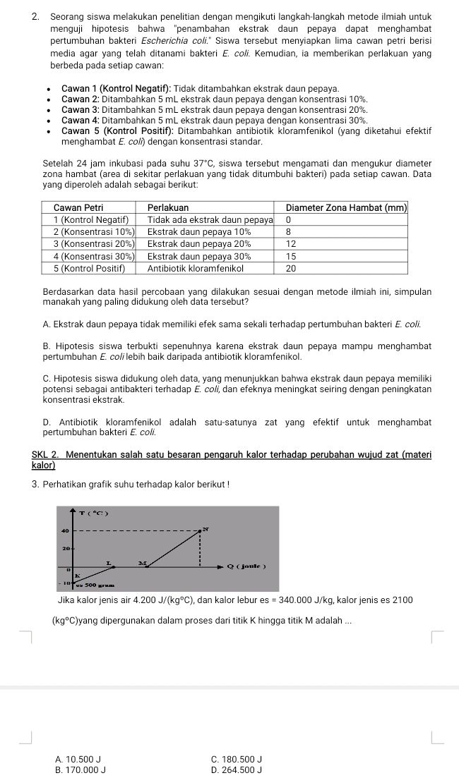 2. Seorang siswa melakukan penelitian dengan | StudyX