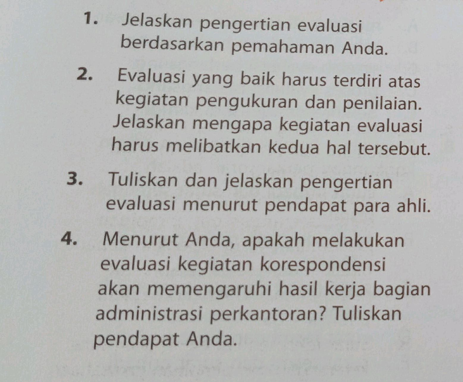 1. Jelaskan pengertian evaluasi berdasarkan | StudyX