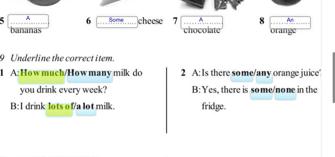9 Underline the correct item. 1 A: How | StudyX