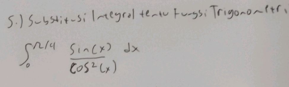 5.) Substitusi Integral tentu fungsi | StudyX