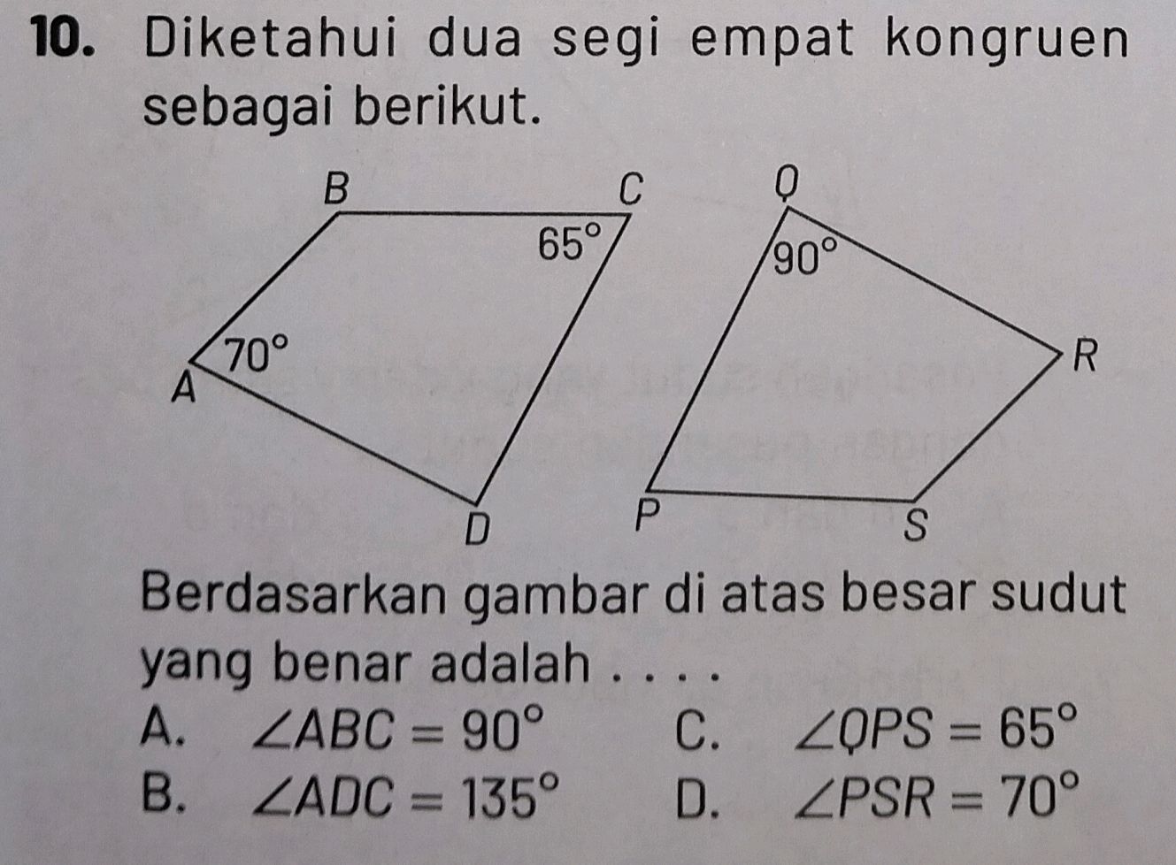 Diketahui dua segi empat kongruen sebagai | StudyX