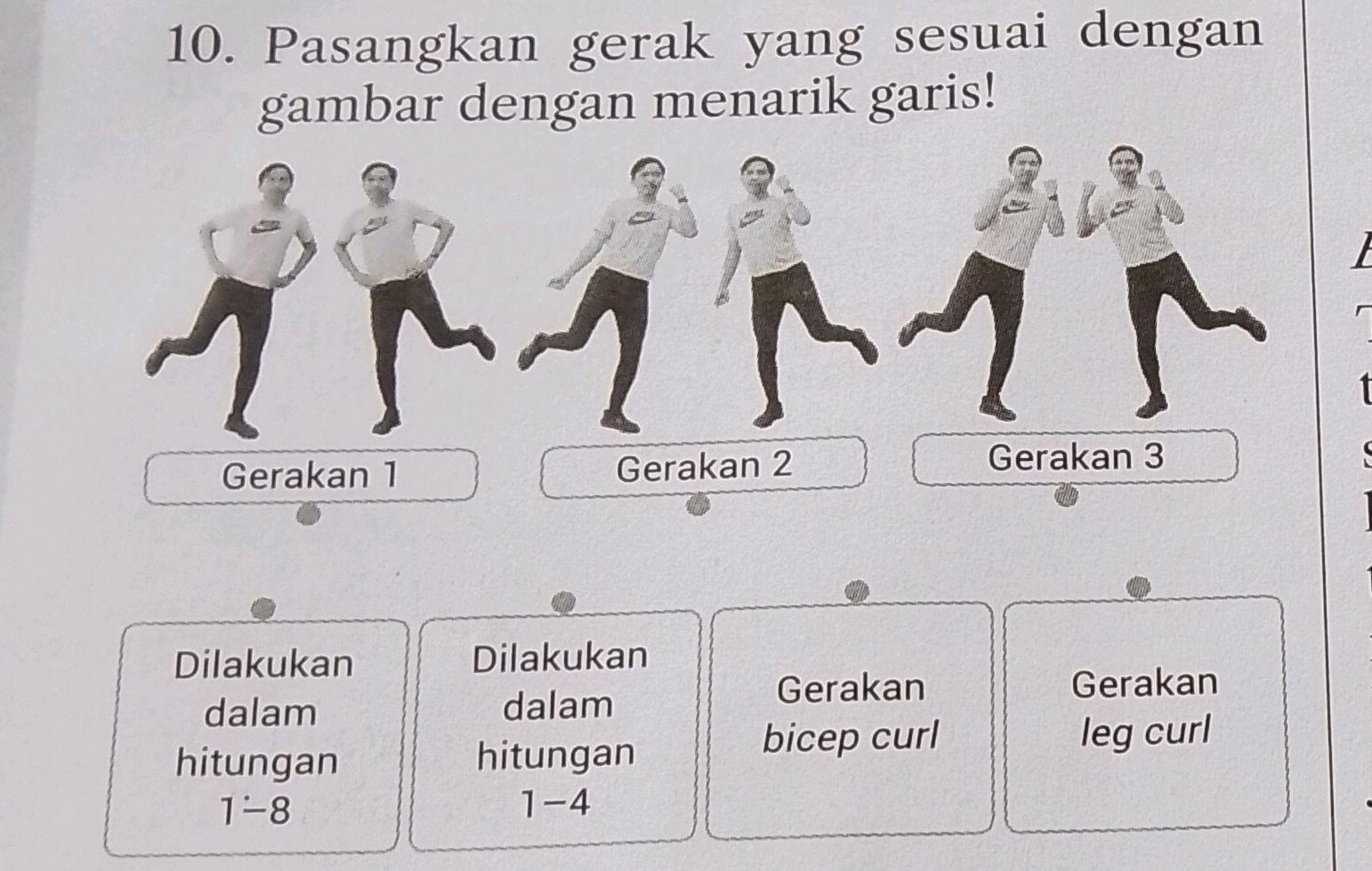 10. Pasangkan gerak yang sesuai dengan | StudyX