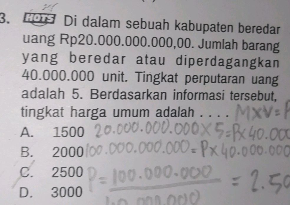 3. Di dalam sebuah kabupaten beredar uang | StudyX