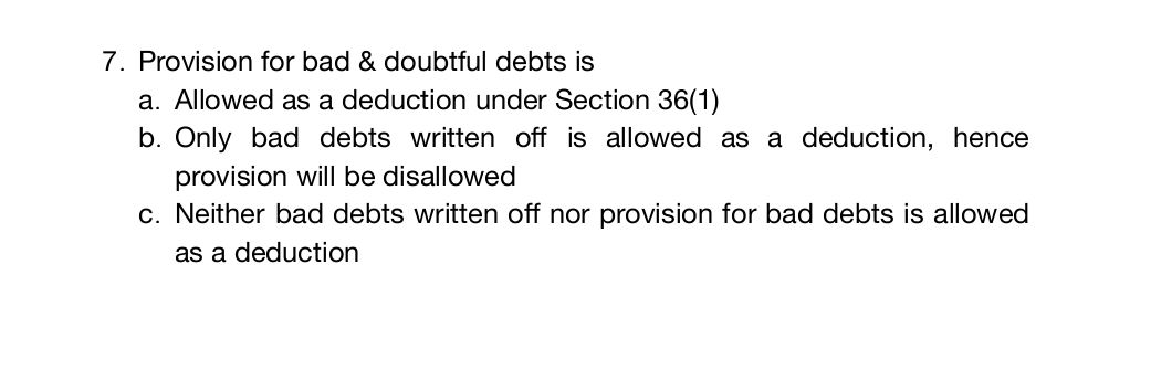 7. Provision for bad doubtful debts is a. | StudyX