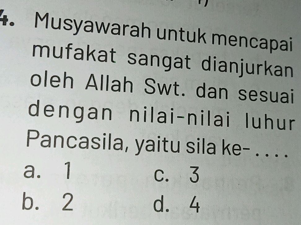 Musyawarah untuk mencapai mufakat sangat | StudyX