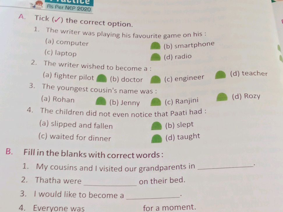 A. Tick ( ) the correct option. 1. The | StudyX