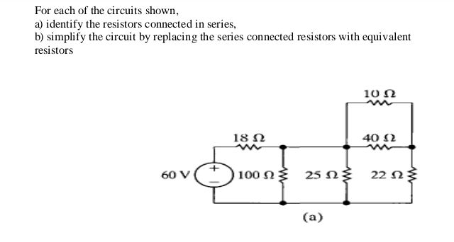 For each of the circuits shown, a) identify | StudyX