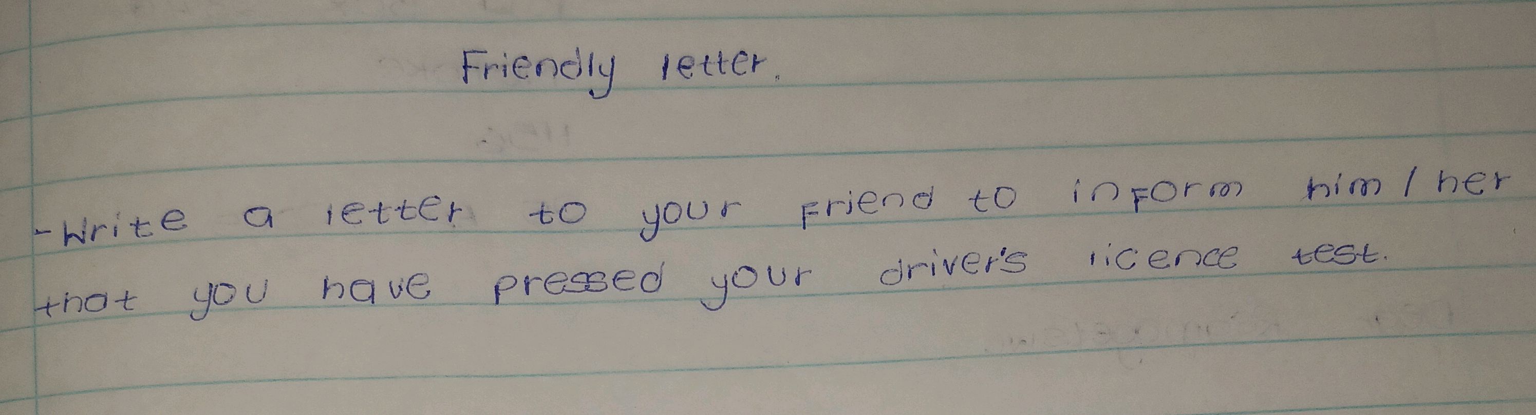 Write a letter to your friend to inform | StudyX