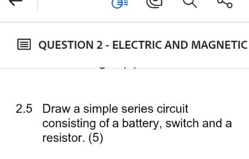 2. 5 Draw a simple series circuit | StudyX