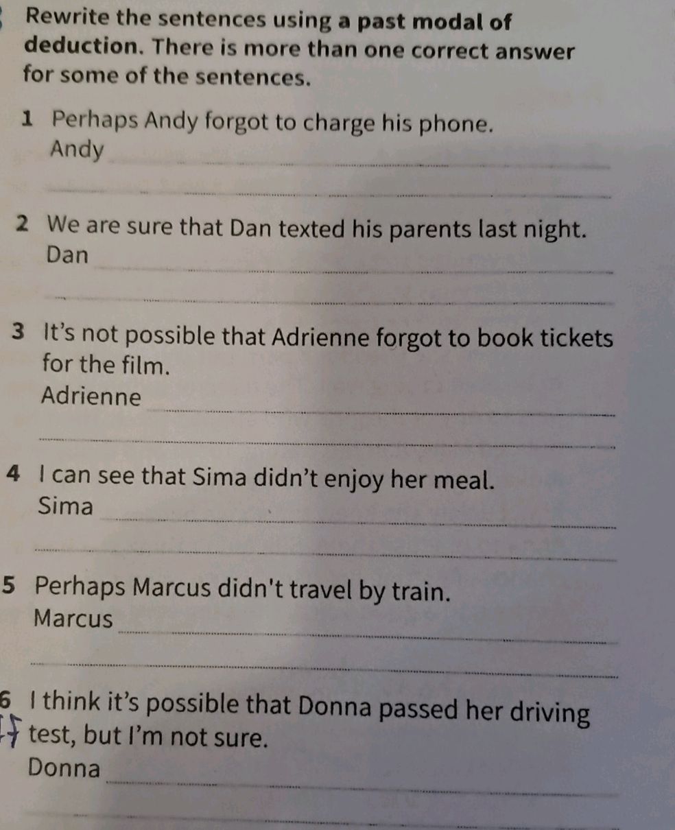 Rewrite the sentences using a past modal of | StudyX