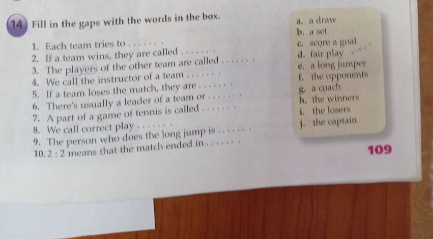 14 Fill in the gaps with the words in the | StudyX