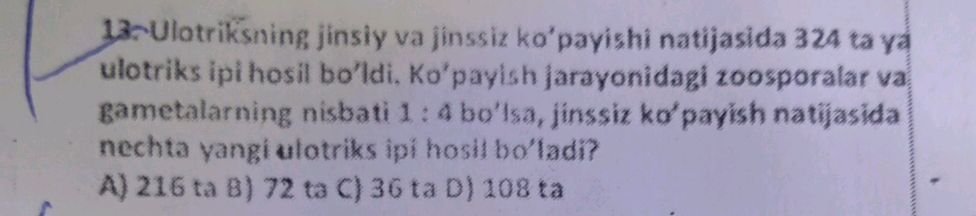 13-Ulotriksning jinsiy va jinssiz ko'payishi | StudyX