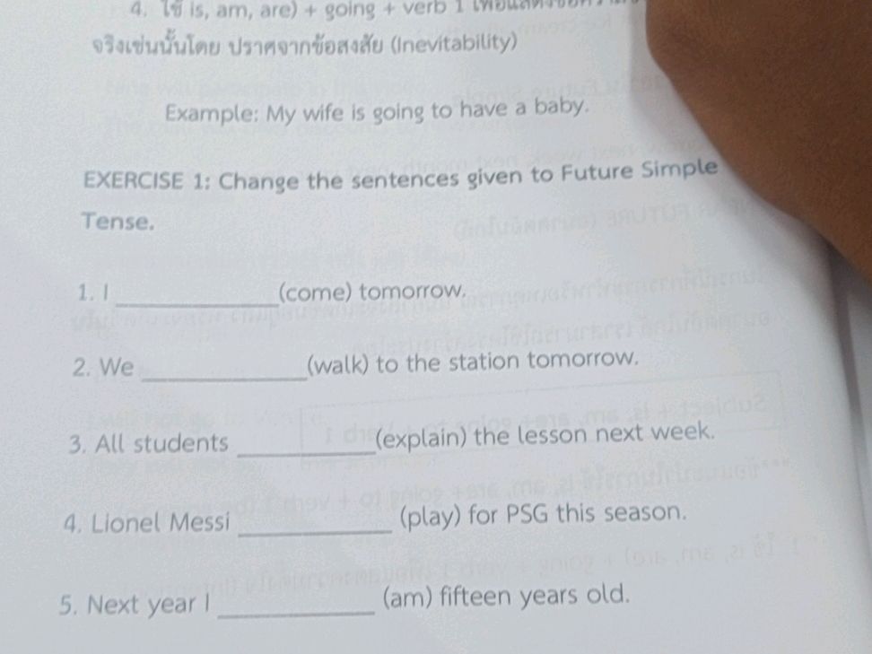 EXERCISE 1: Change the sentences given to | StudyX
