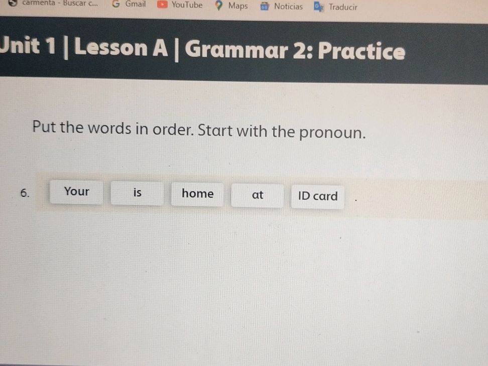 Put the words in order. Start with the | StudyX