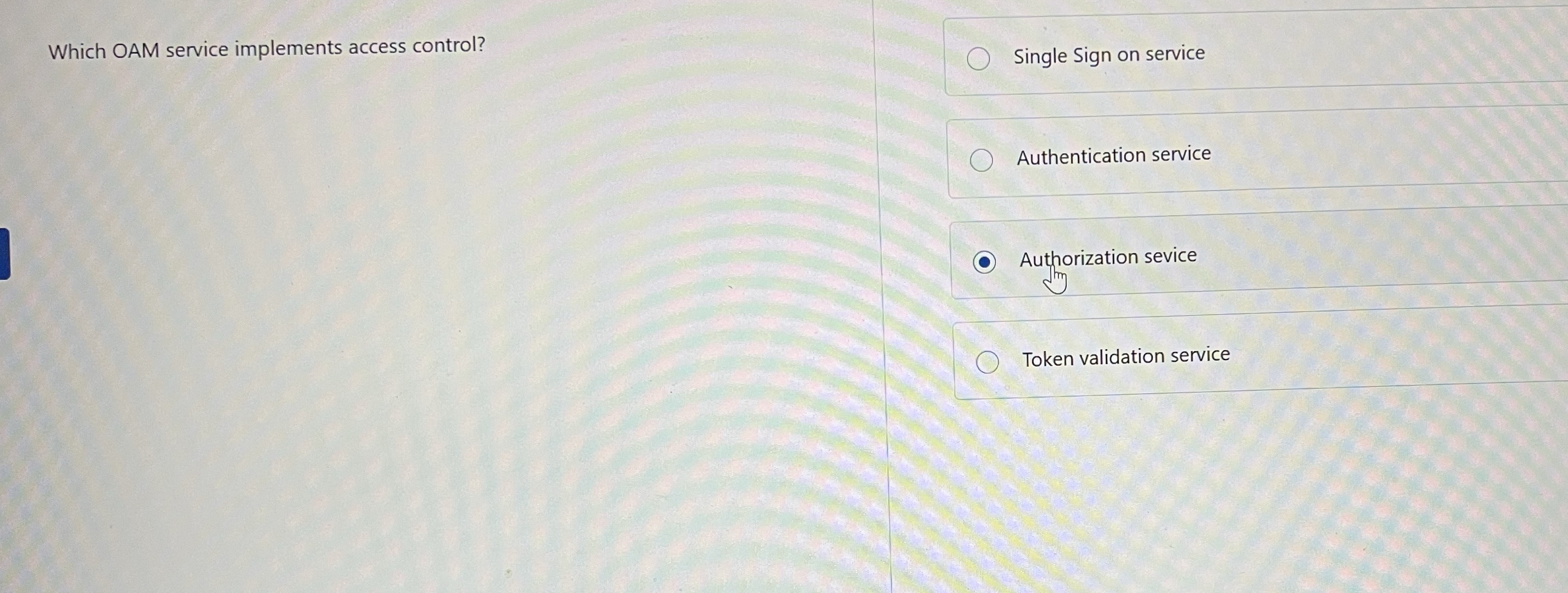 Which OAM service implements access control? | StudyX