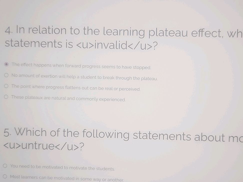 4. In relation to the learning plateau | StudyX