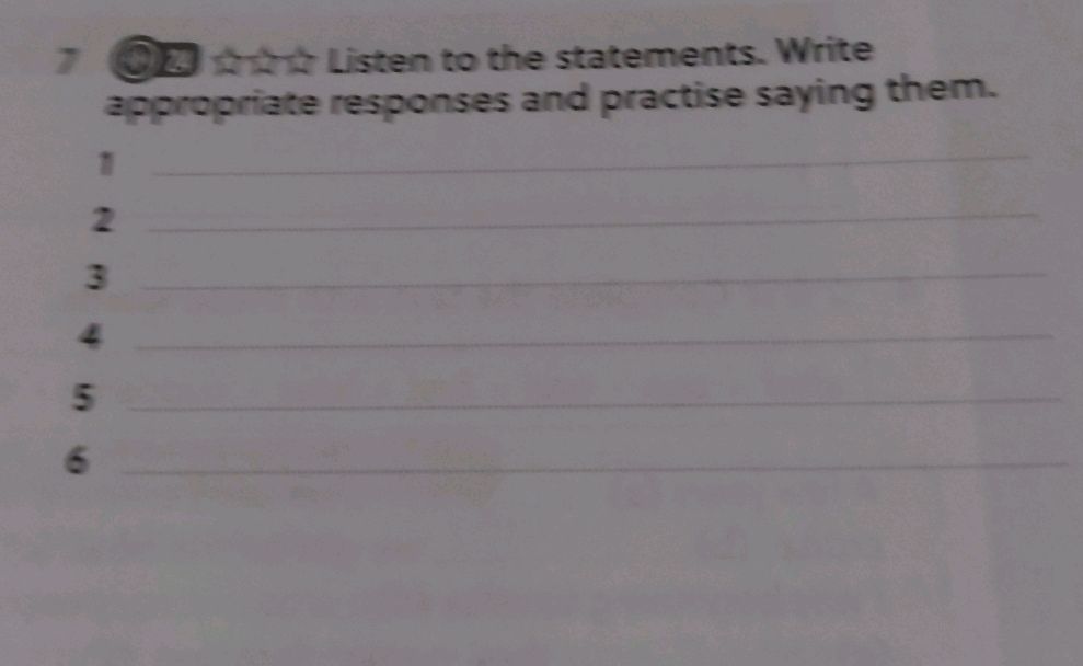 Listen to the statements. Write appropriate | StudyX