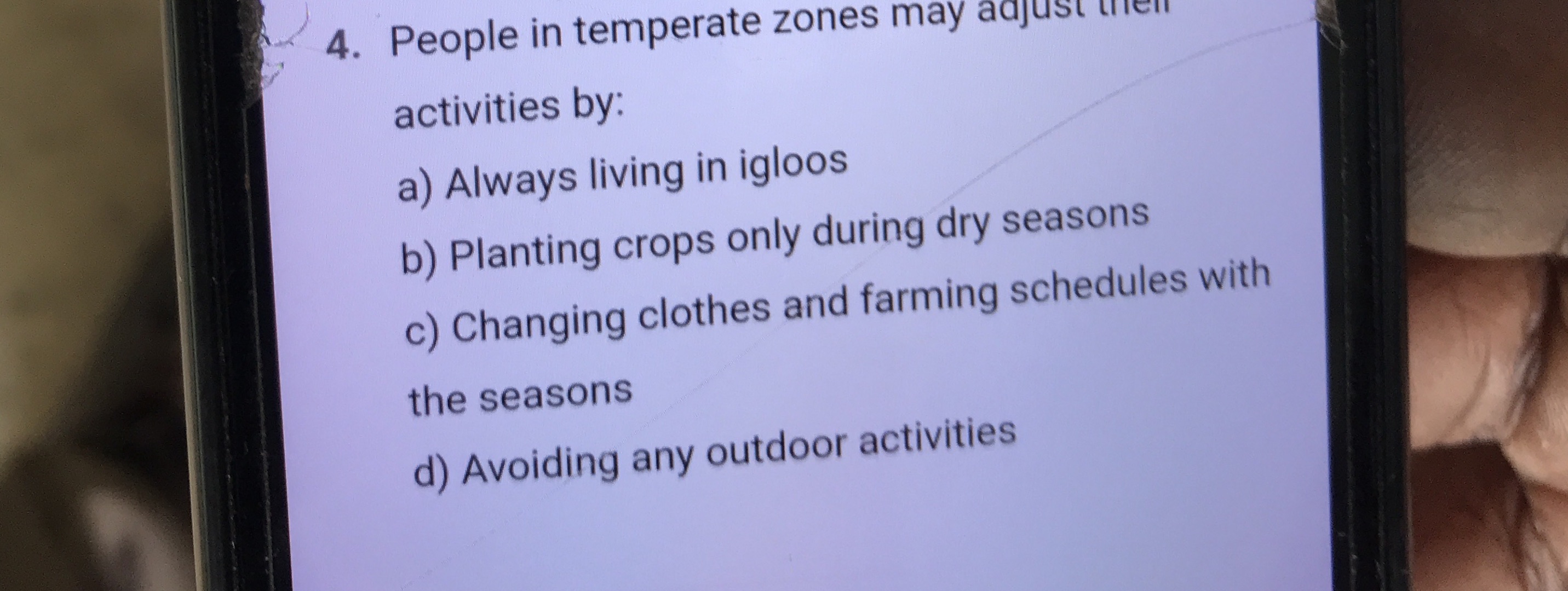 4. People in temperate zones may adjust | StudyX