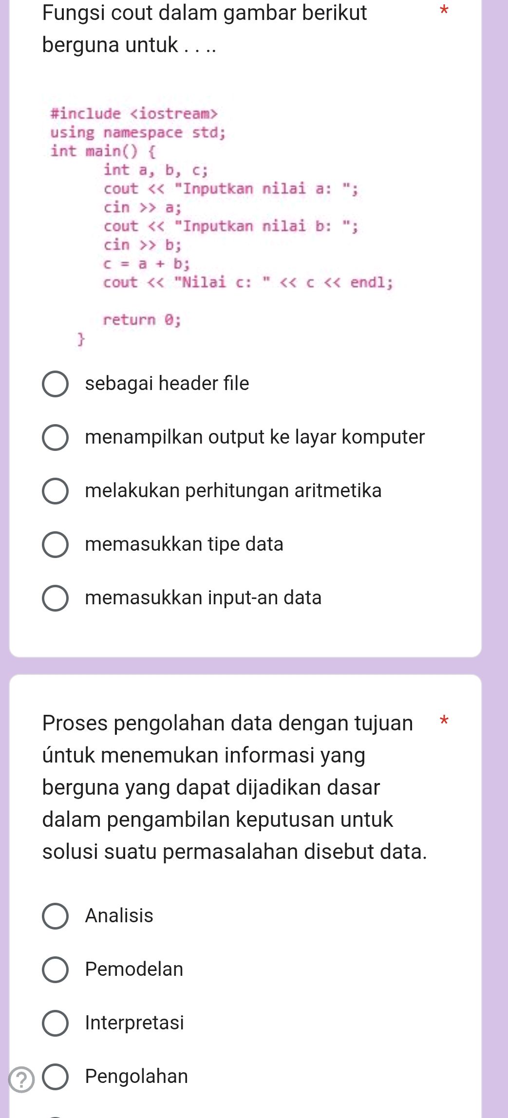 Fungsi cout dalam gambar berikut berguna | StudyX