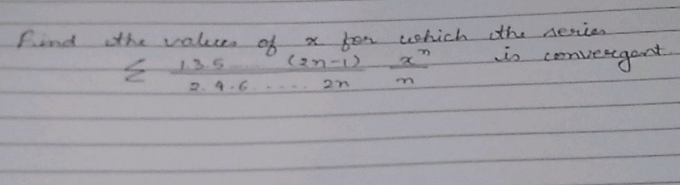 Find the values of $x$ for which the series | StudyX