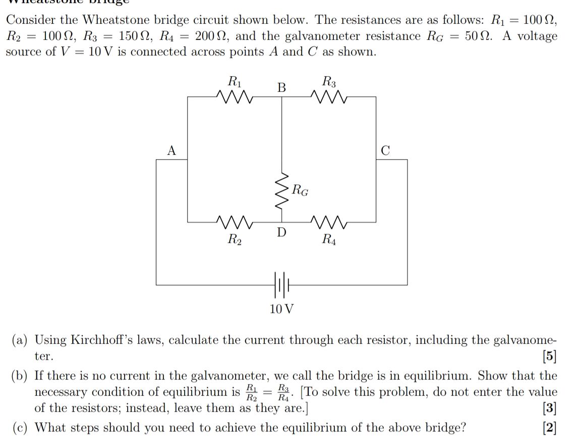 Consider the Wheatstone bridge circuit shown | StudyX
