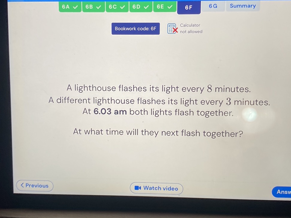 A lighthouse flashes its light every 8 | StudyX