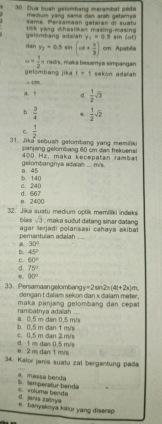 30. Dua buah gelombang merambat pada medium | StudyX