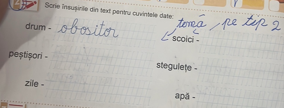 Scrie însușirile din text pentru cuvintele | StudyX