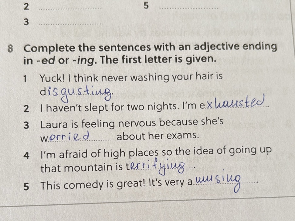 Complete the sentences with an adjective | StudyX
