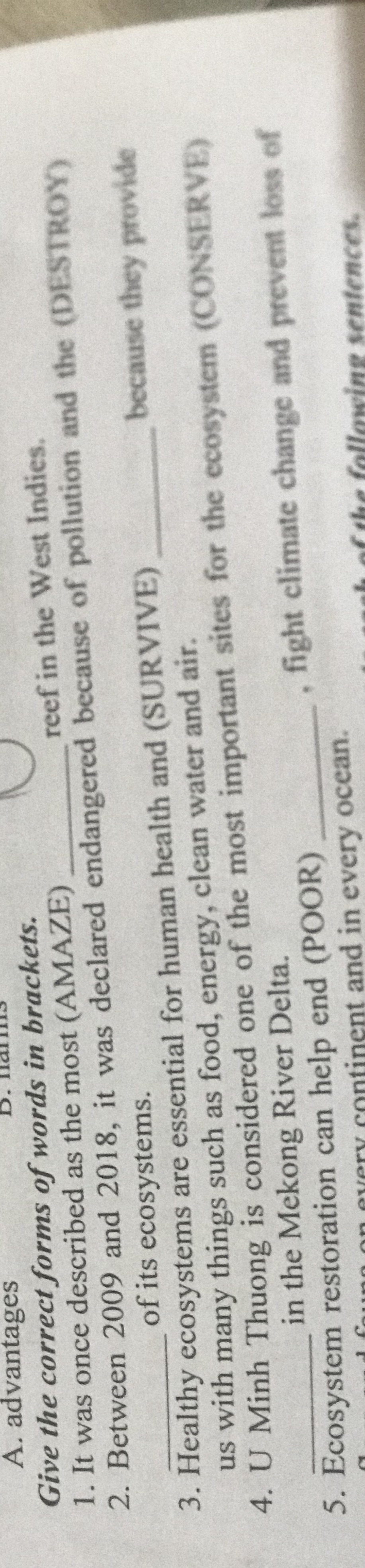 A. advantages Give the correct forms of | StudyX