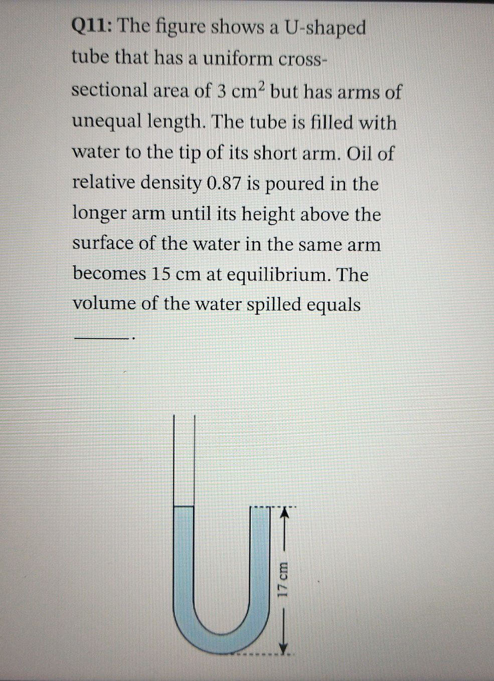 Q11: The figure shows a U-shaped tube that | StudyX