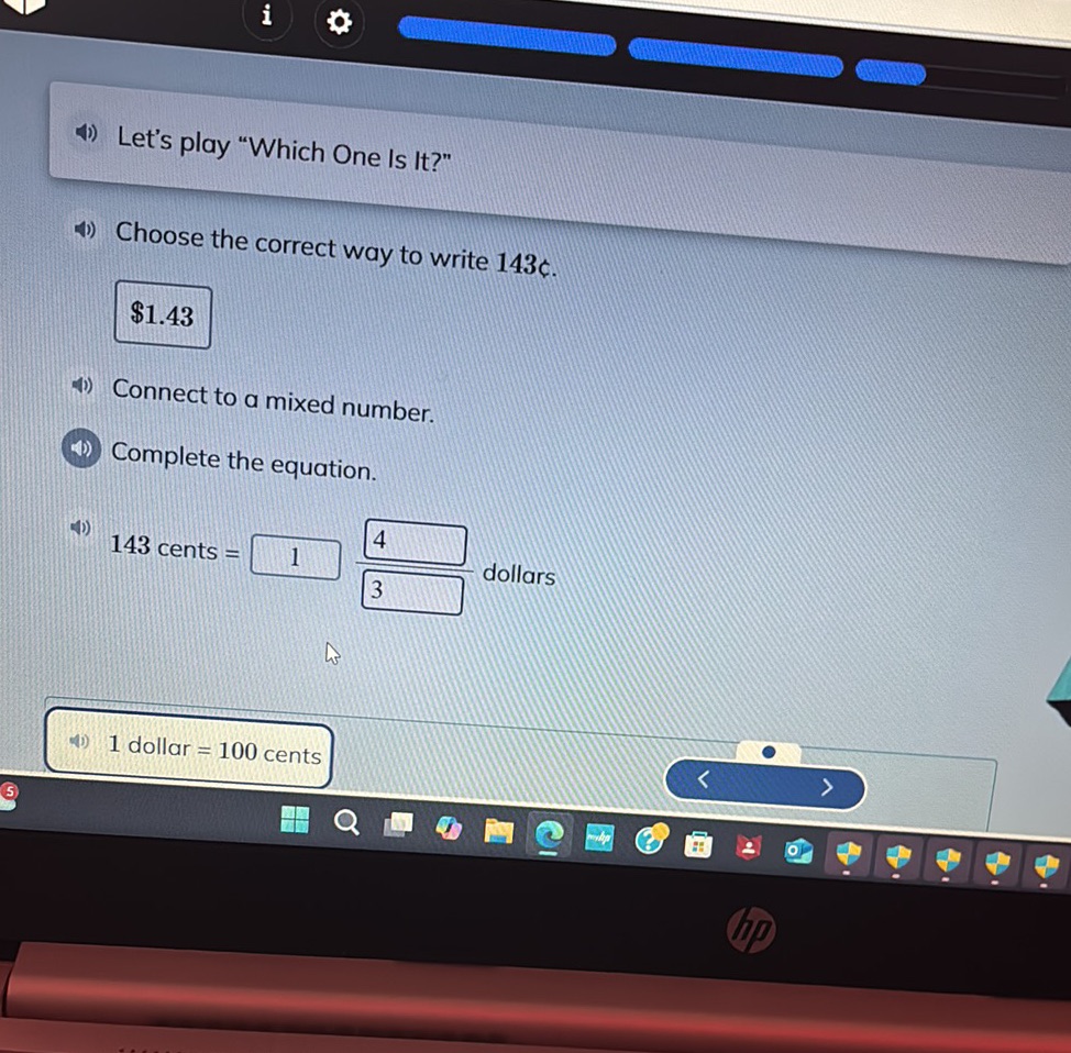 Choose the correct way to write 143¢. $1.43