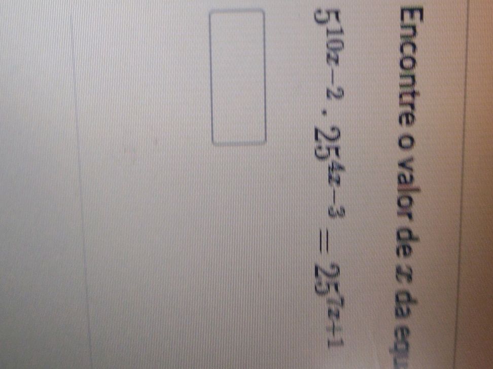 Encontre o valor de z da equ $5^{10z-2} | StudyX
