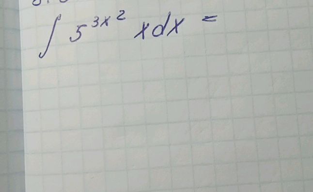 Integral of 5^(3x^2) * x dx | StudyX