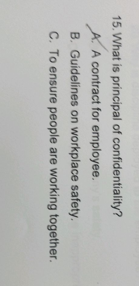 15. What is principal of confidentiality? | StudyX