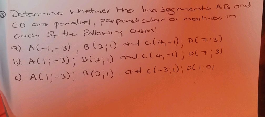 3. Determine whether the line segments AB | StudyX