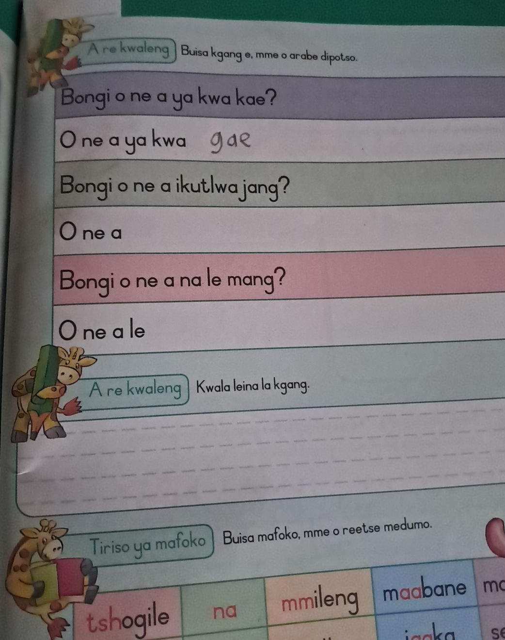 Bongi o ne a ya kwa kae? One a ya kwa gae | StudyX