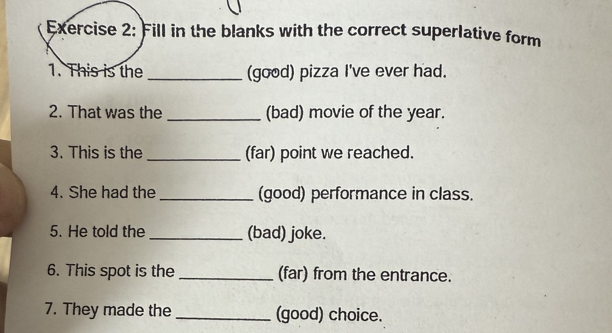 Exercise 2: Fill in the blanks with the | StudyX