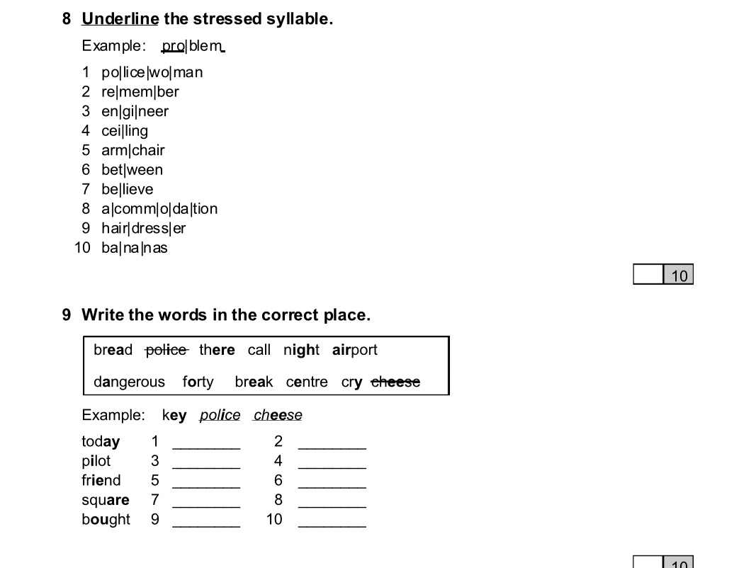 8 Underline the stressed syllable. Example: | StudyX