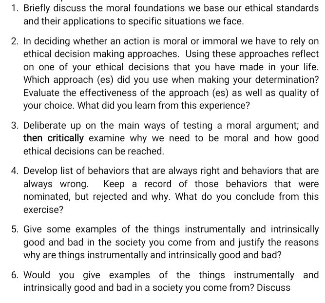 1. Briefly discuss the moral foundations we | StudyX