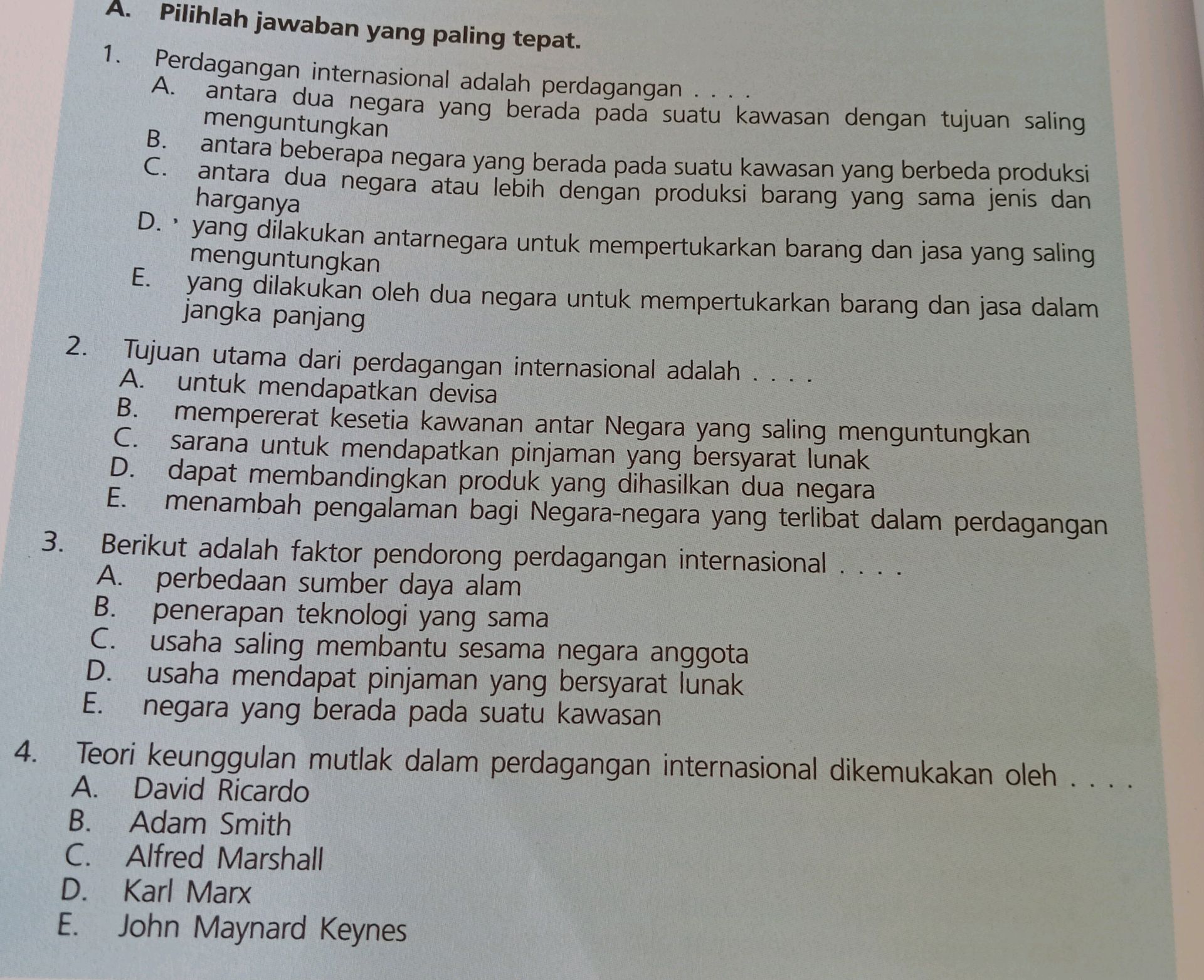 A. Pilihlah jawaban yang paling tepat. 1. | StudyX