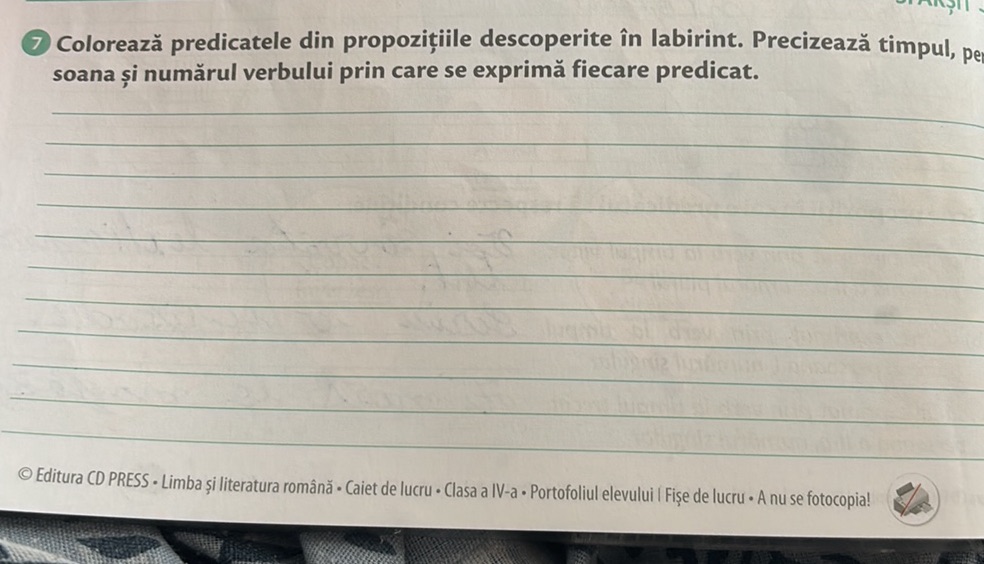 7 Colorează predicatele din propozițiile | StudyX
