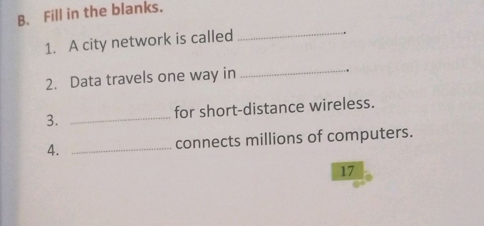 B. Fill in the blanks. 1. A city network is | StudyX
