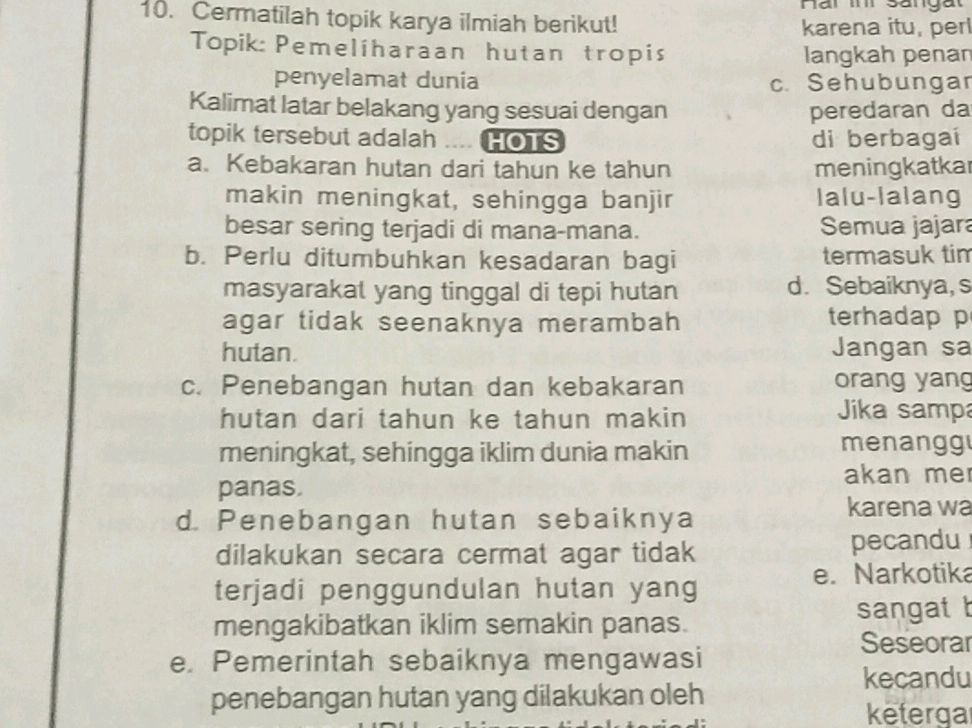 10. Cermatilah topik karya ilmiah berikut! | StudyX