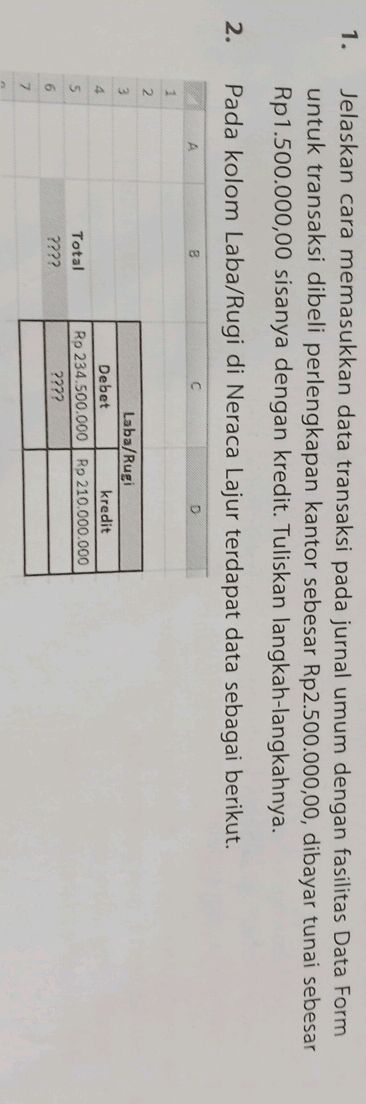 1. Jelaskan cara memasukkan data transaksi | StudyX