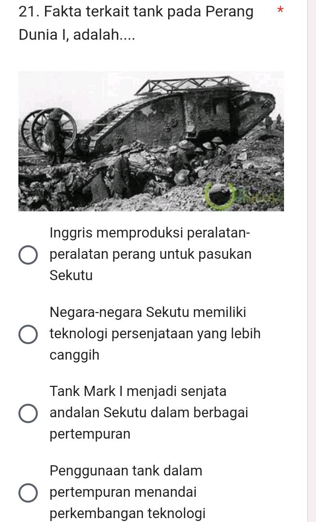 21. Fakta terkait tank pada Perang Dunia I, | StudyX
